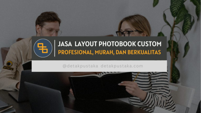 Jasa Layout Photobook Custom Profesional, Murah, dan Berkualitas